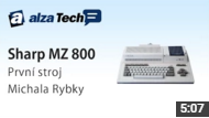 AlzaTech #133 - Alza Muzeum: Sharp MZ800