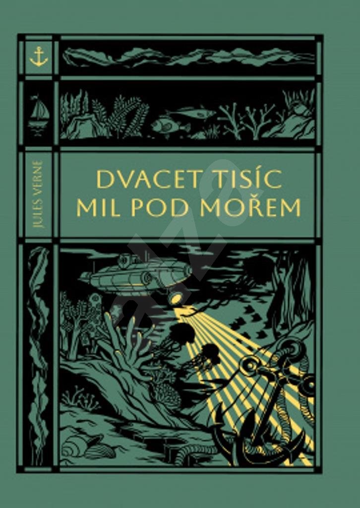 Dvacet tisíc mil pod mořem - Jules Verne; Václav Netušil za 389 Kč ...